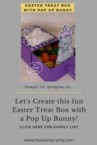 Make It Monday - Easter Treat Box with Pop Up Bunny - The Stamp Camp