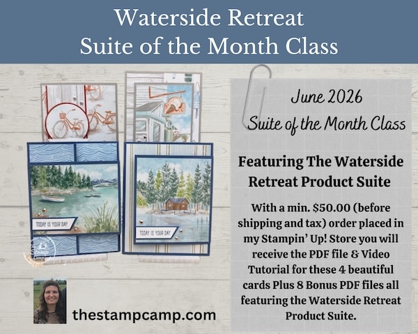 Waterside Retreat Suite of the Month Class for June 2026